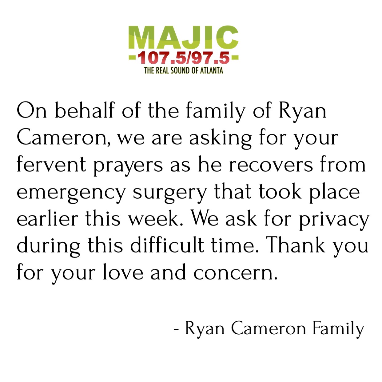 A Message From The Family Of Ryan Cameron